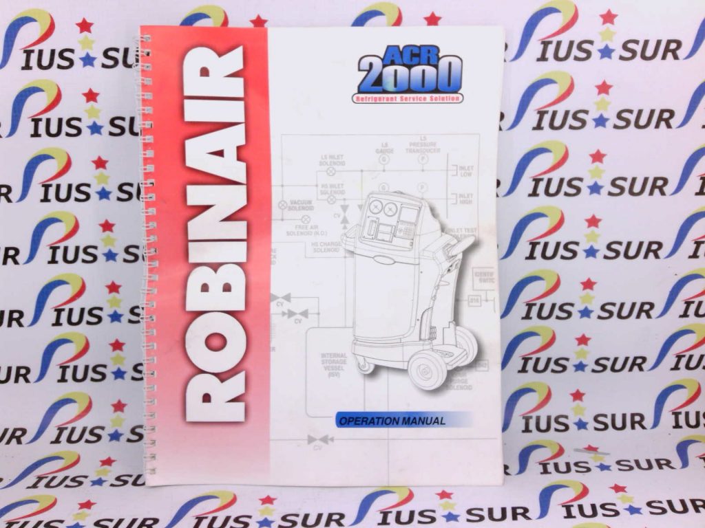 Robinair Refrigerant Service ACR 2000 Operation Manual User ...